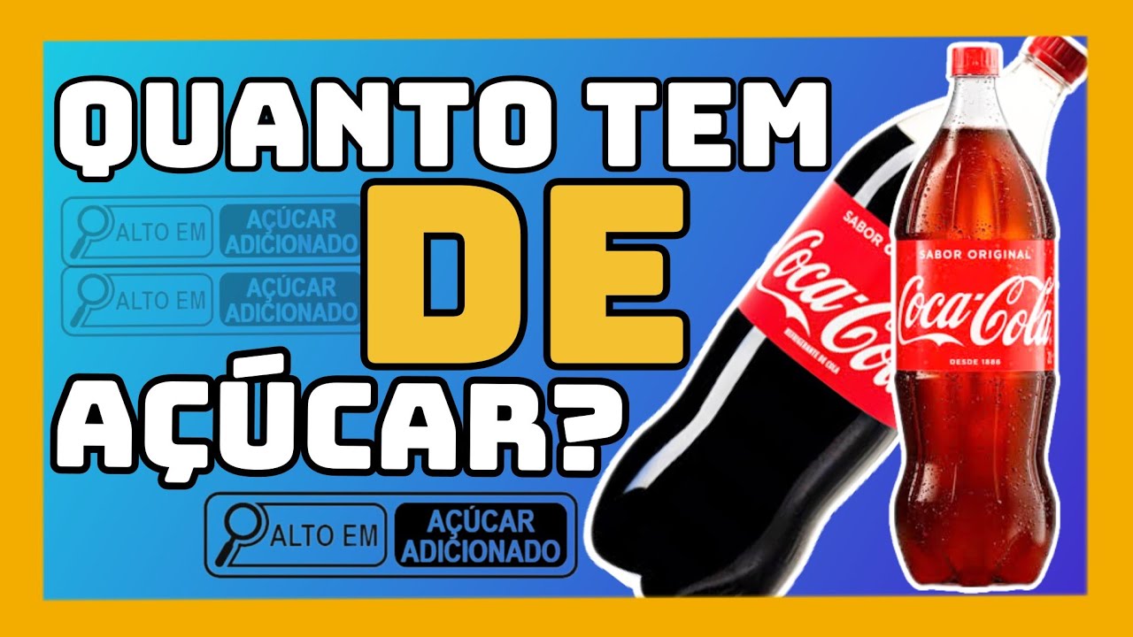 Quanto Tem De Açúcar Uma Coca-Cola 2 Litros - YouTube