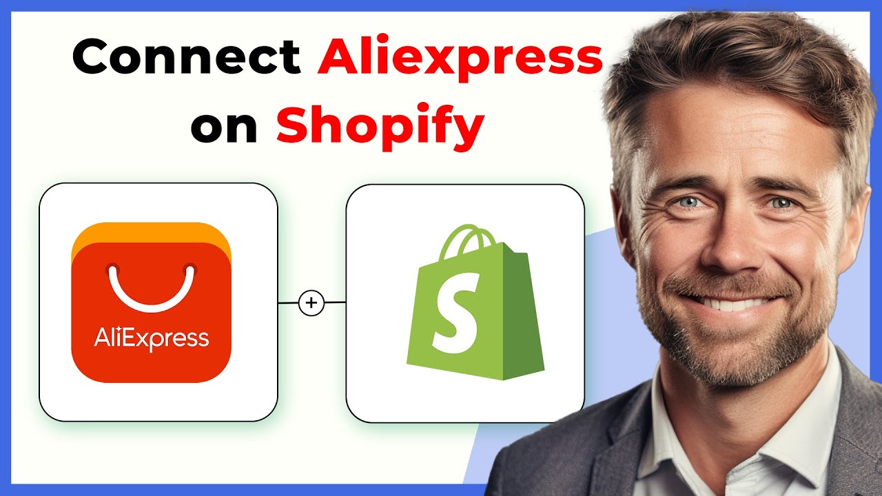 How To Connect Aliexpress To Shopify