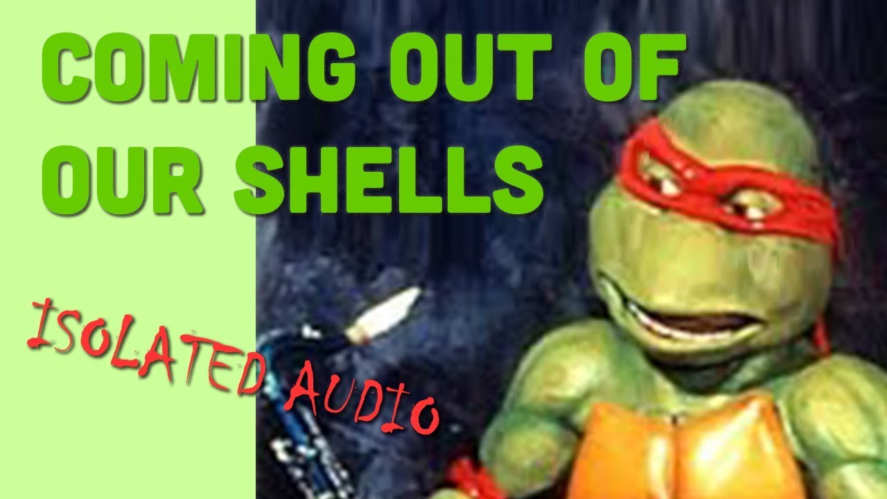 Teenage Mutant Ninja Turtles | Coming Out of Our Shells | Isolated ...
