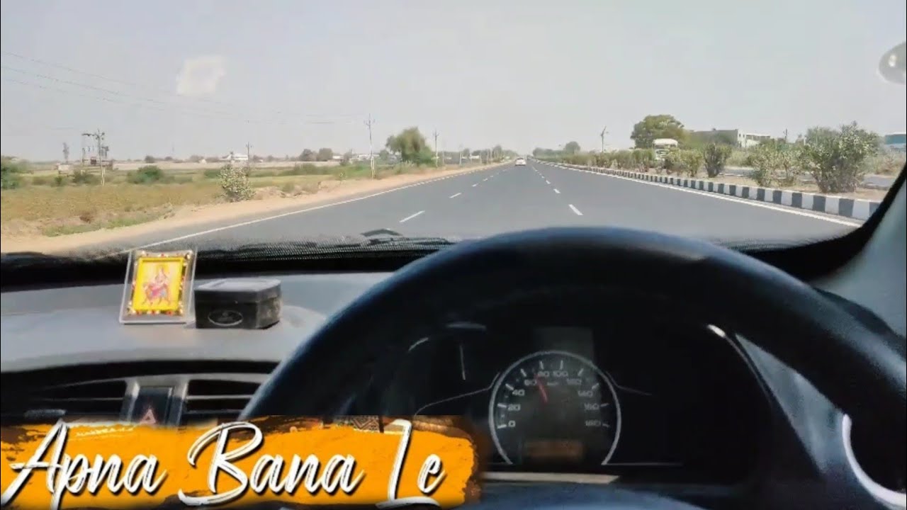 Apna_Bana_Le_Mashup ️Alto 800🔥 Highway Drive 🚗💨Speed |Car driving ...