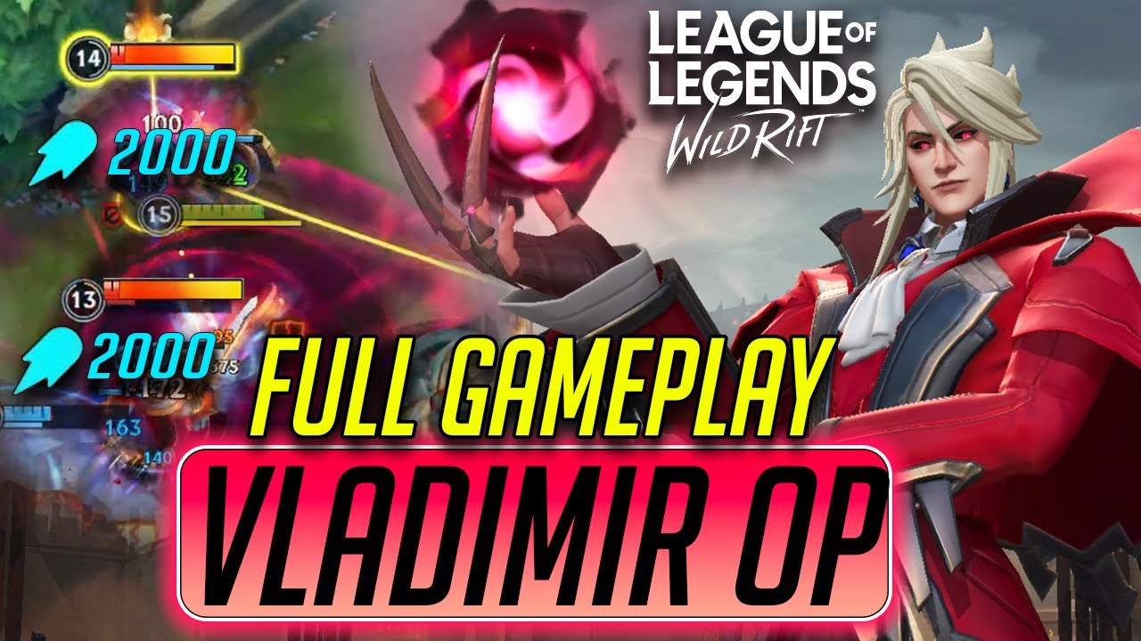 WILD RIFT VLADIMIR NEW CHAMPION IS BROKEN AF!!! BEST ITEM BUILD & RUNES ...