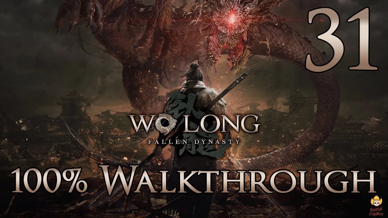 Wo Long: Fallen Dynasty - Walkthrough Part 31: The Crouching Dragon's ...