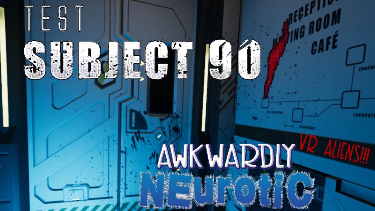 Test Subject 901 - VR Horror with Aliens! - YouTube