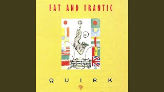 Fat and Frantic - If I Could Be (Your Milkman) Chords - Chordify