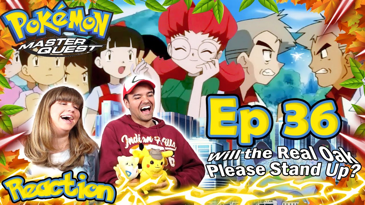 Imposter Oak - Pokémon: Master Quest Episode 36 Reaction - YouTube