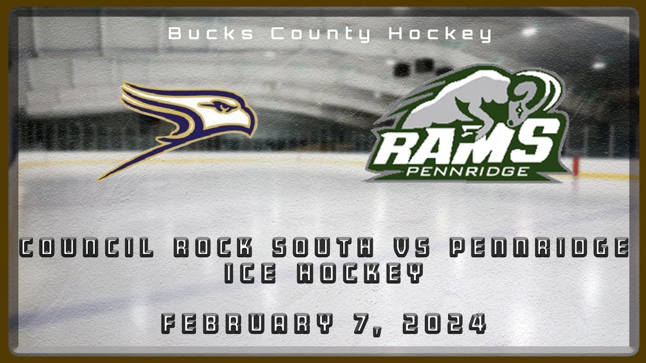 High School Hockey | Council Rock South Golden Hawks vs Pennridge Rams ...