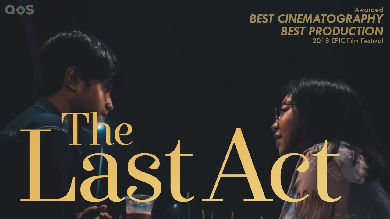 The Last Act (Short Film) - YouTube