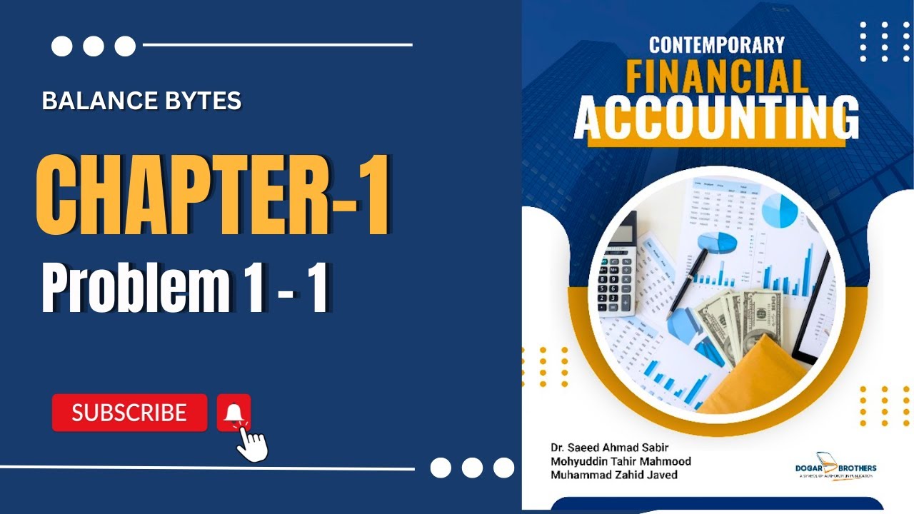 Financial Accounting | Chapter 1 | Accounting Equation | Problem 1-1 ...