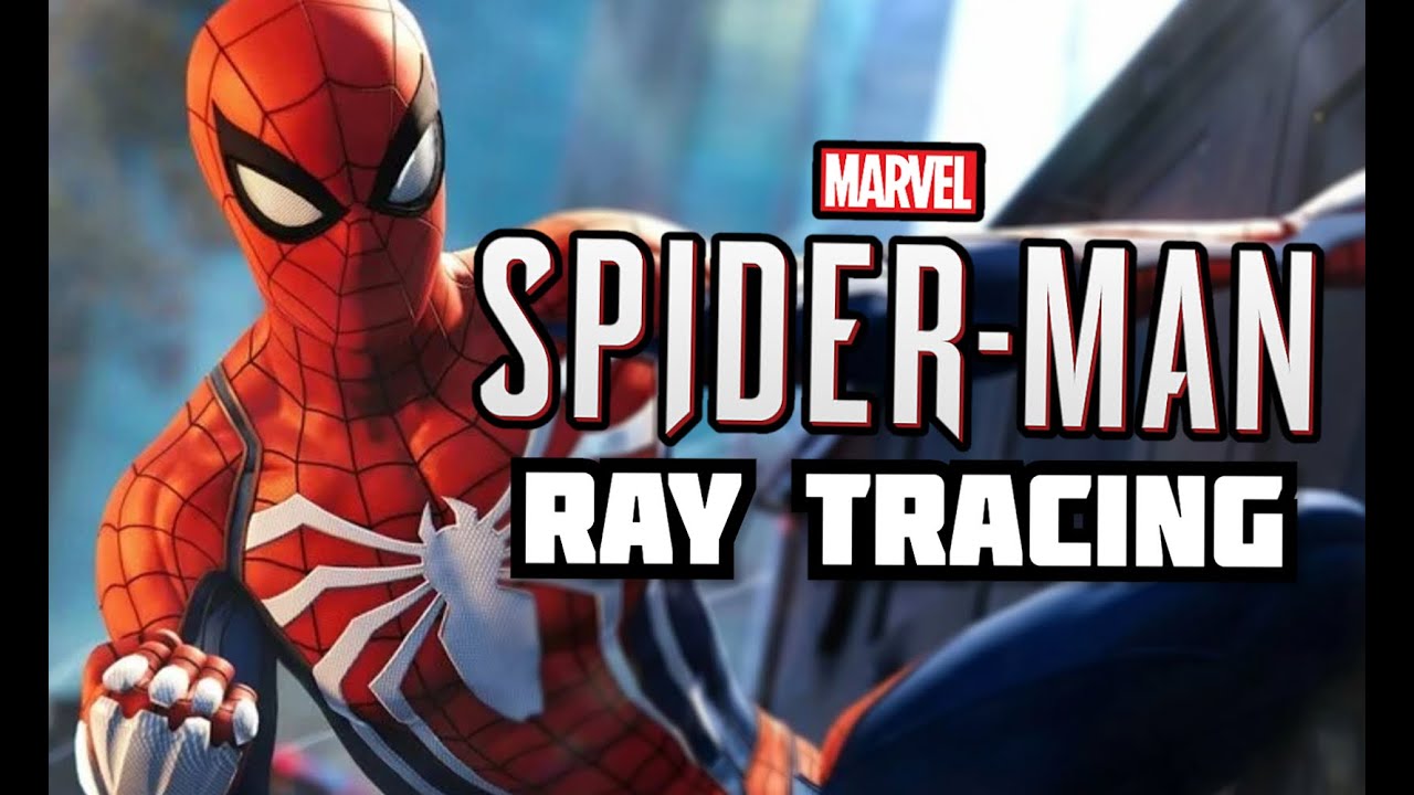 Spider-Man Remastered PS5: UNBELIEVABLE Ray Tracing! - YouTube