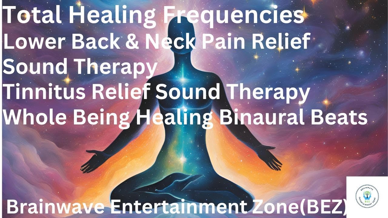 Total Healing Frequencies | Natural Relief from Pain, Stress & Tinnitus ...