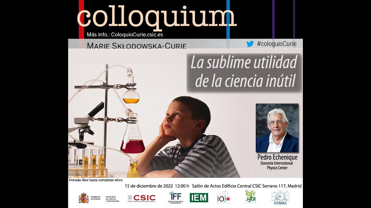 Pedro Echenique "La sublime utilidad de la ciencia inútil" - YouTube