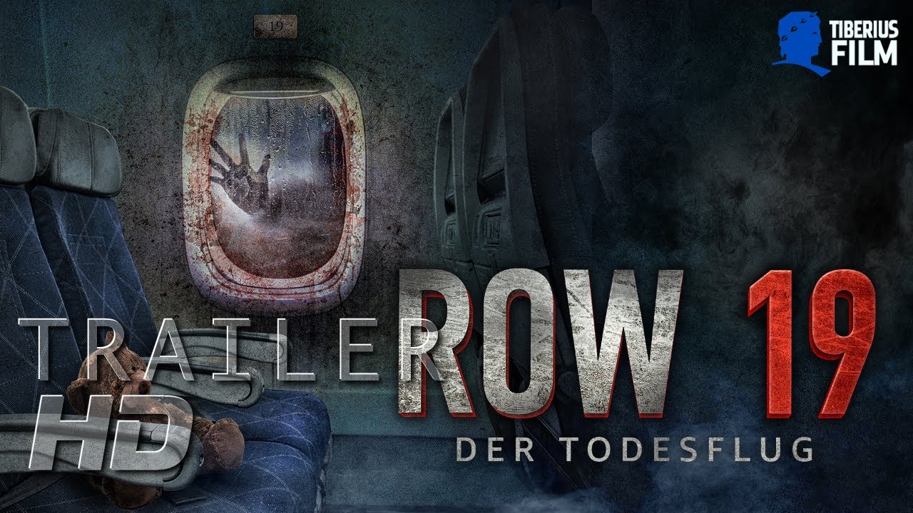 ROW 19 - DER TODESFLUG / Trailer Deutsch (HD) - YouTube