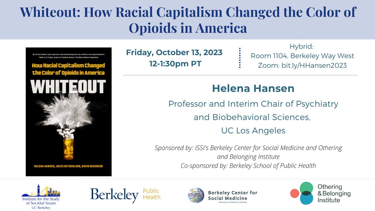 Whiteout: How Racial Capitalism Changed the Color of Opioids in America ...