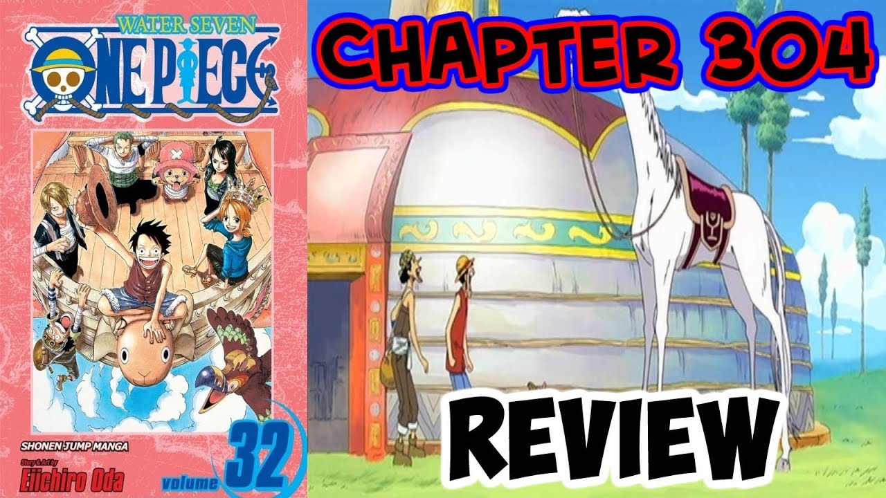One Piece Chapter 304 Review - Long Island Adventure - YouTube