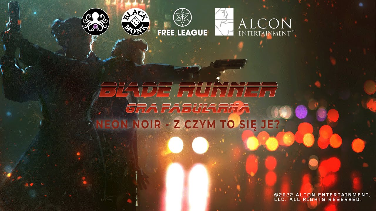 PORADNIK RPG - BLADE RUNNER - NEON NOIR: Z CZYM TO SIĘ JE? - YouTube