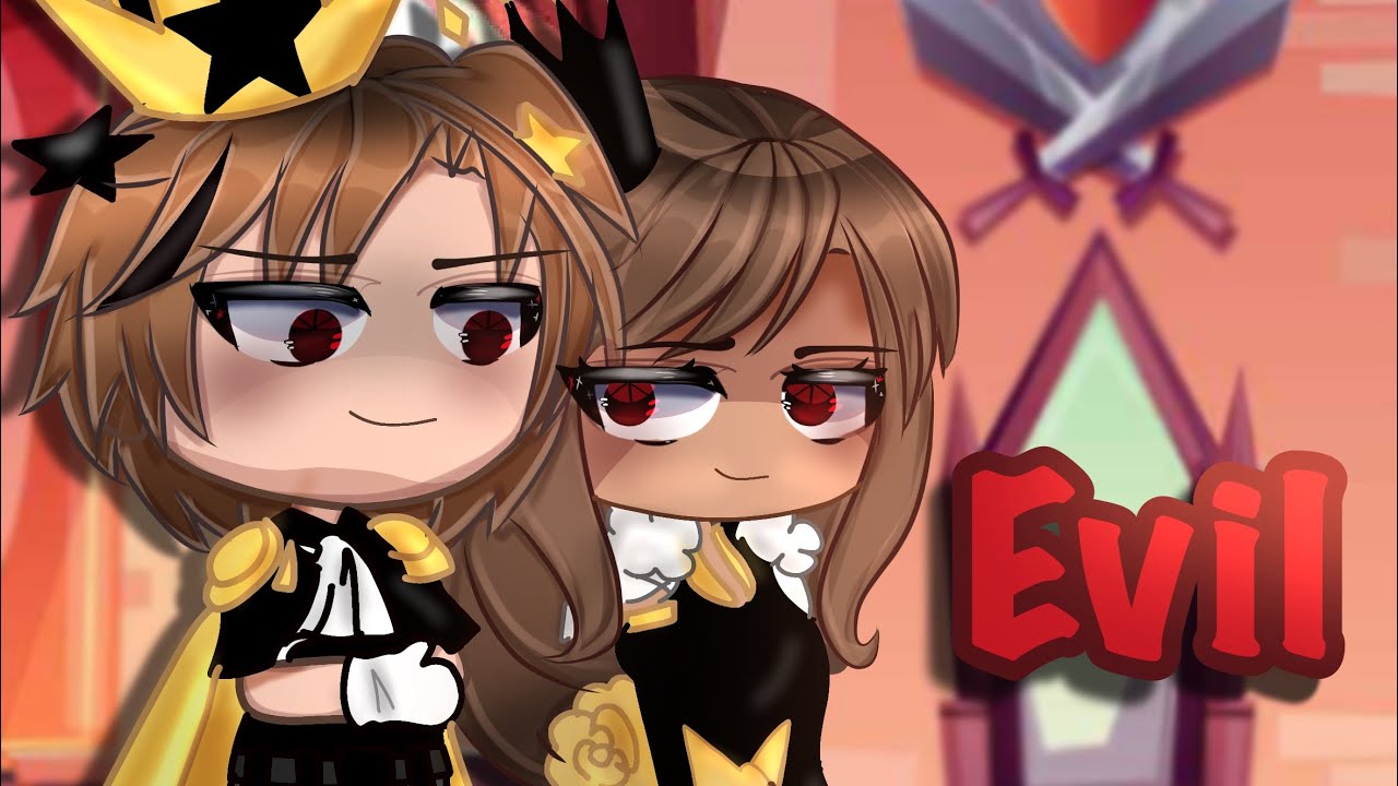 Evil // gacha // story // song // #gacha - YouTube