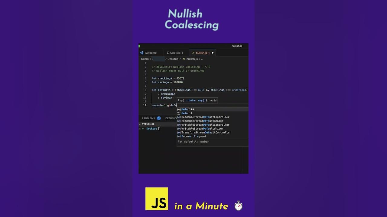 Nullish Coalescing Operator Javascript In A Minute Youtube