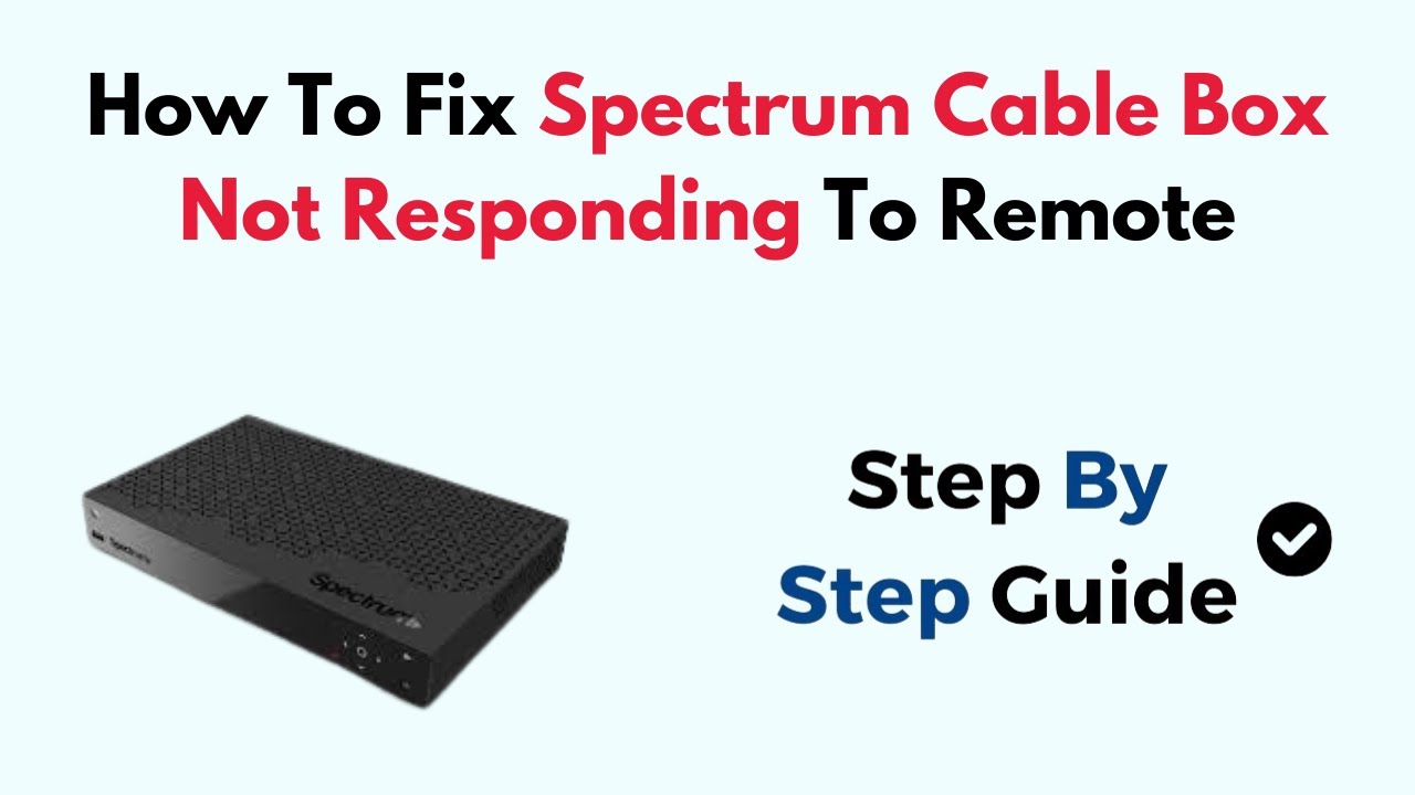 How To Fix Spectrum Cable Box Not Responding To Remote - YouTube