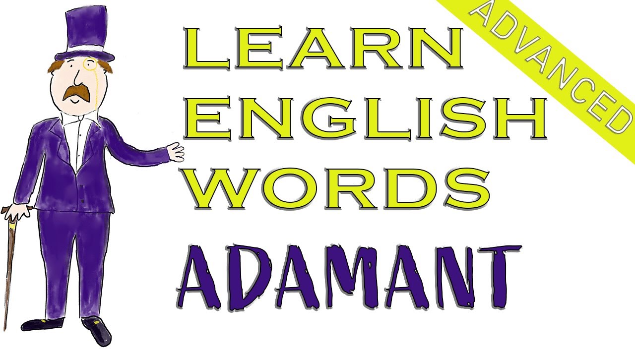 Daily English Word | Learn Daily English Vocabulary | Adamant | Learn ...