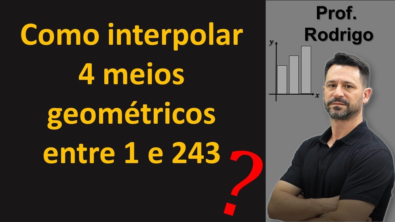 Como encontrar e interpolar, corretamente, 4 meios geométricos entre 1 ...