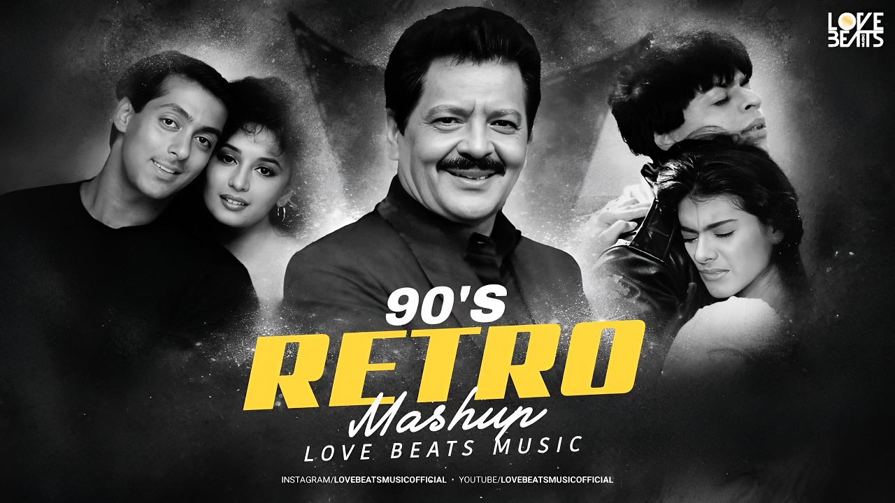 90s Retro Mashup | 90s Hits Hindi Songs | 90s Love Mashup | Nonstop 90s ...