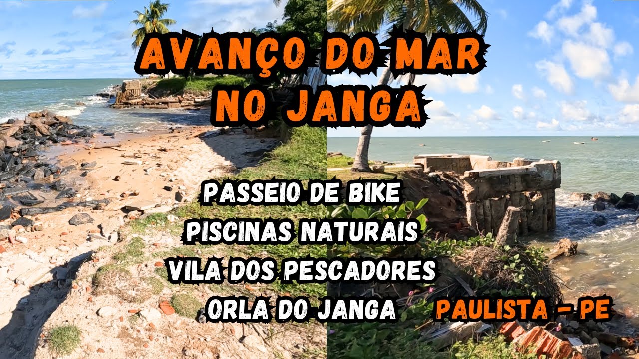 Avanço do Mar no Janga + Passeio de Bike. Piscinas Naturais, Vila dos ...