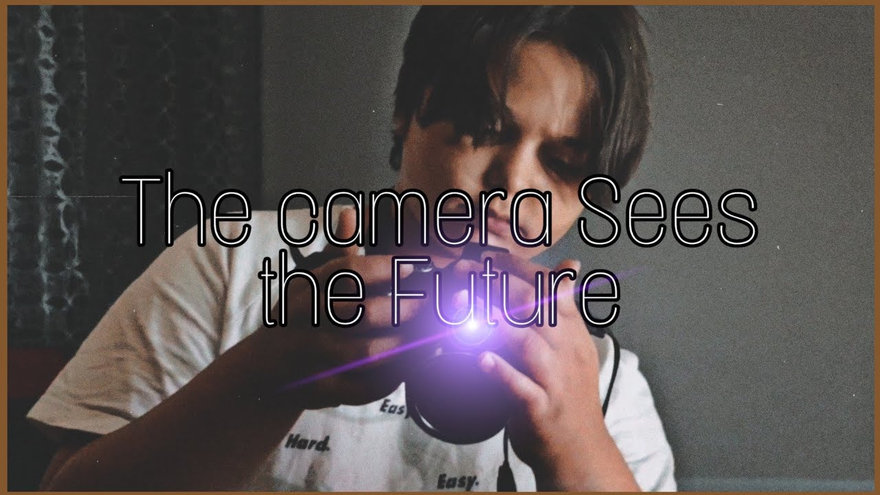 The Camera Sees The Future YouTube the-camera-sees-the-future-youtube