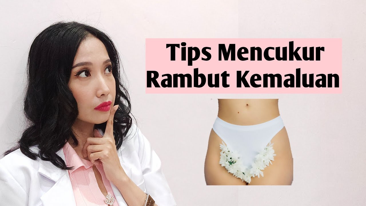 Cara mencukur rambut / bulu kemaluan yang tepat dan cepat - YouTube