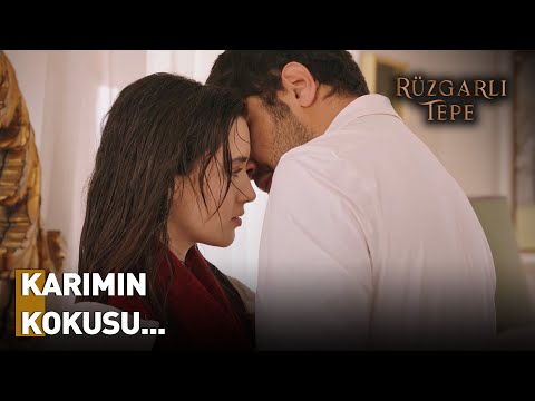 Duş Sonrası Romantizm Tavan Yaptı |  Rüzgarlı Tepe Dizisi