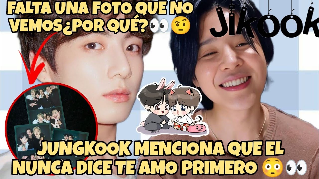 JIKOOK-NUNCA DIGO TE AMO!😳+FALTA UNA FOTO 😱+LENGUAJE DEL AMOR💗#jikook ...