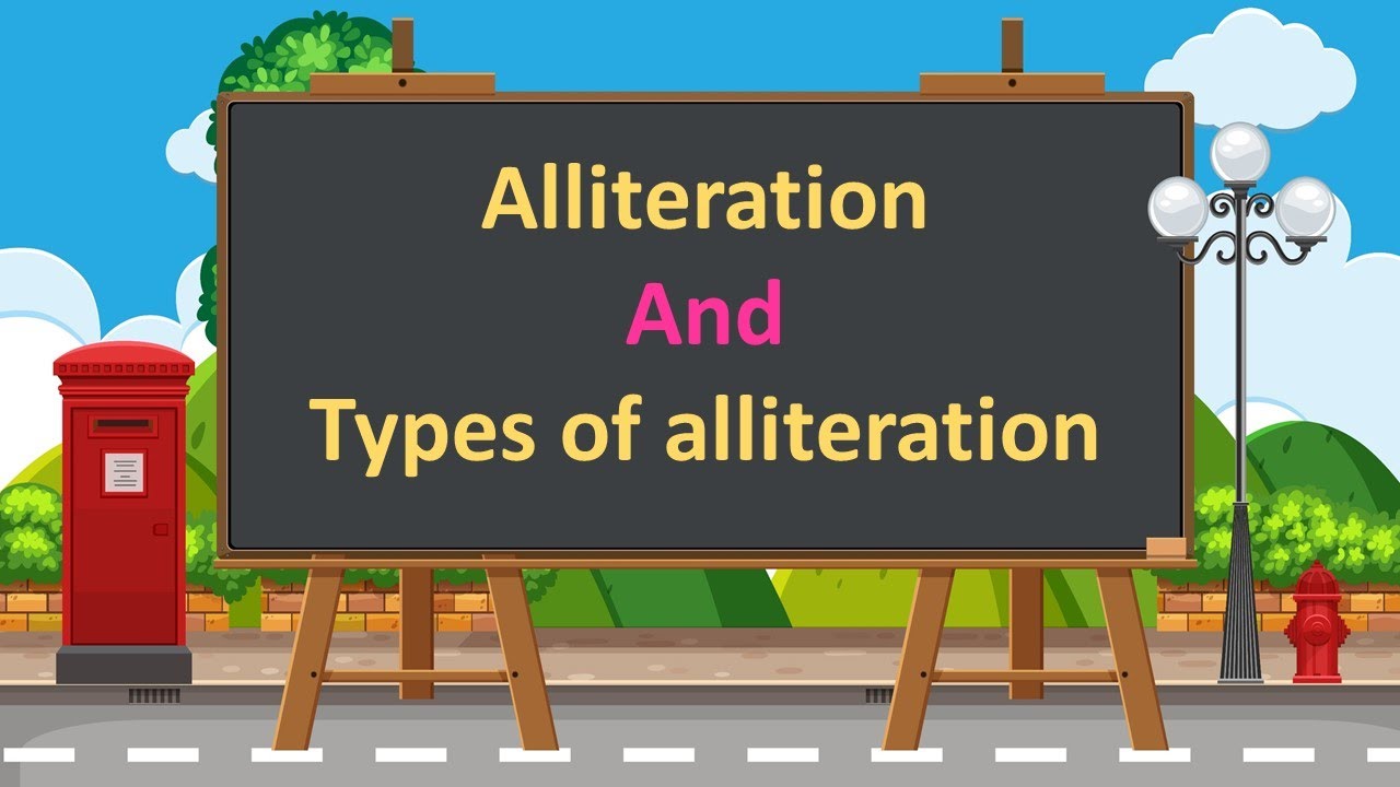 Alliteration and its types - KLWP - YouTube