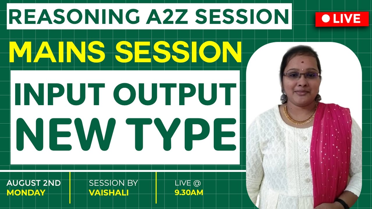 NEW TYPE - INPUT OUTPUT | MAINS REASONING | DAY - 29 | IBPS /SBI PO ...