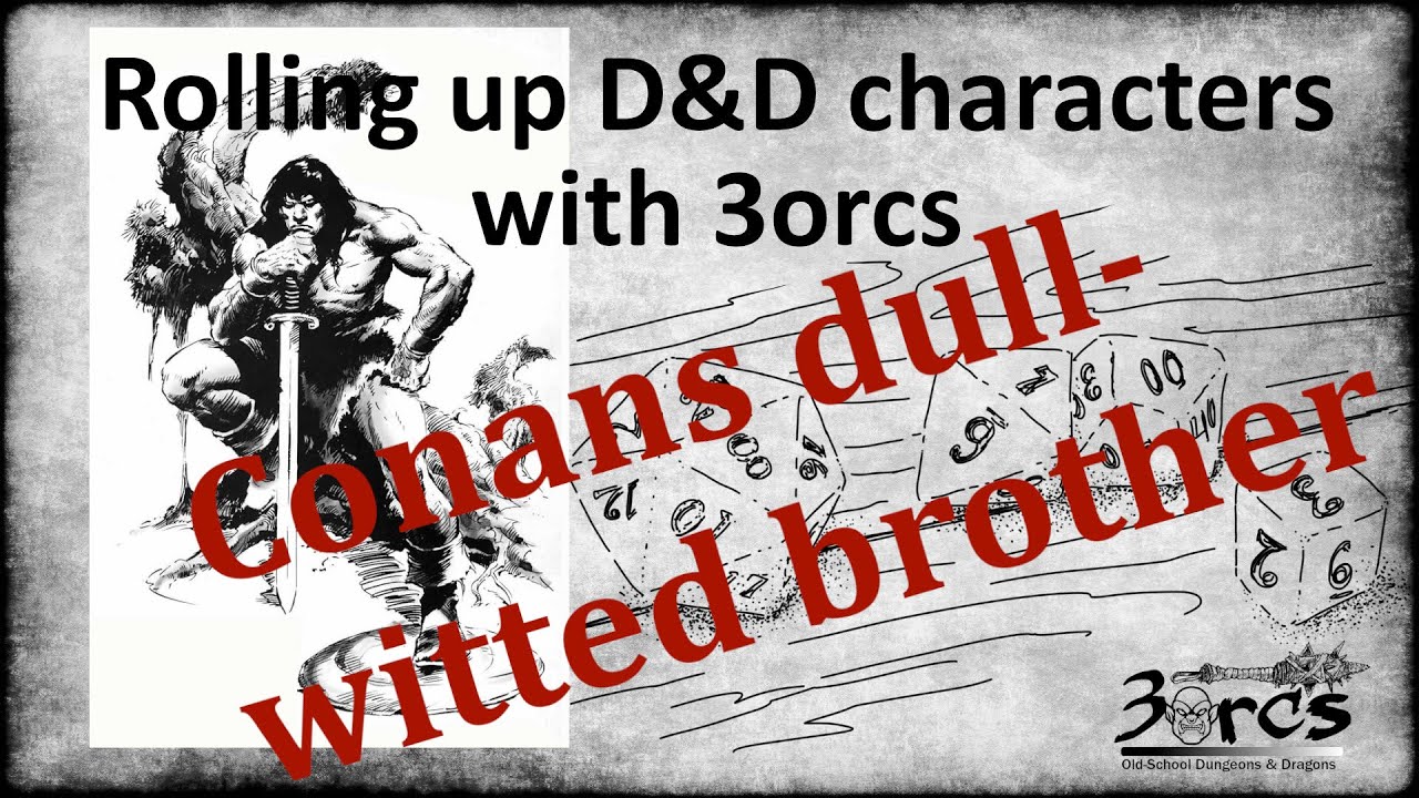 Rolling up a character with 3orcs | Fighter low INT - YouTube