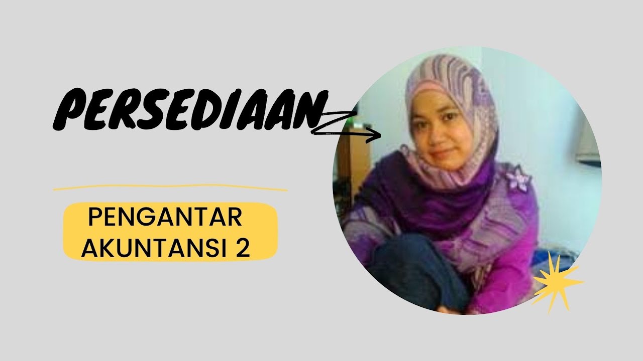 Persediaan Dengan Metode Perpetual || Inventory || Pengantar Akuntansi ...