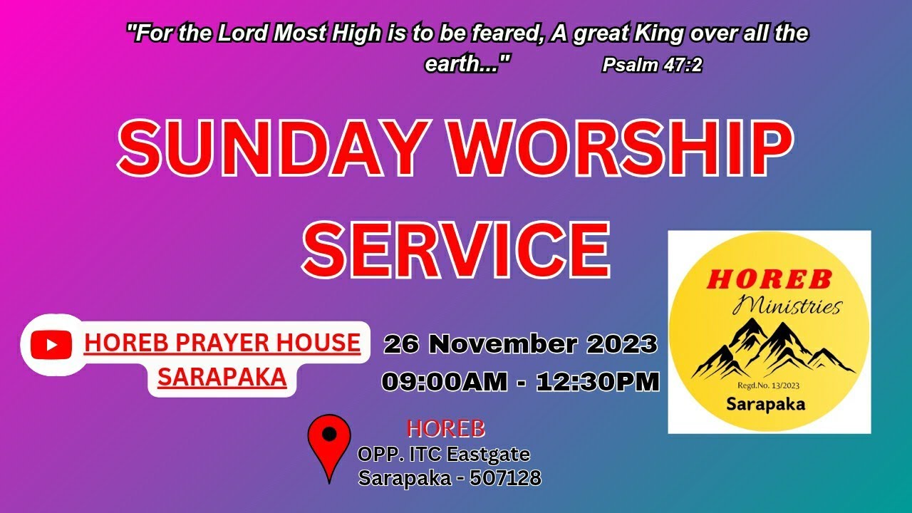 Horeb prayer house, Sarapaka is live!SUNDAY WORSHIP SERVICE 26.11.2023 ...