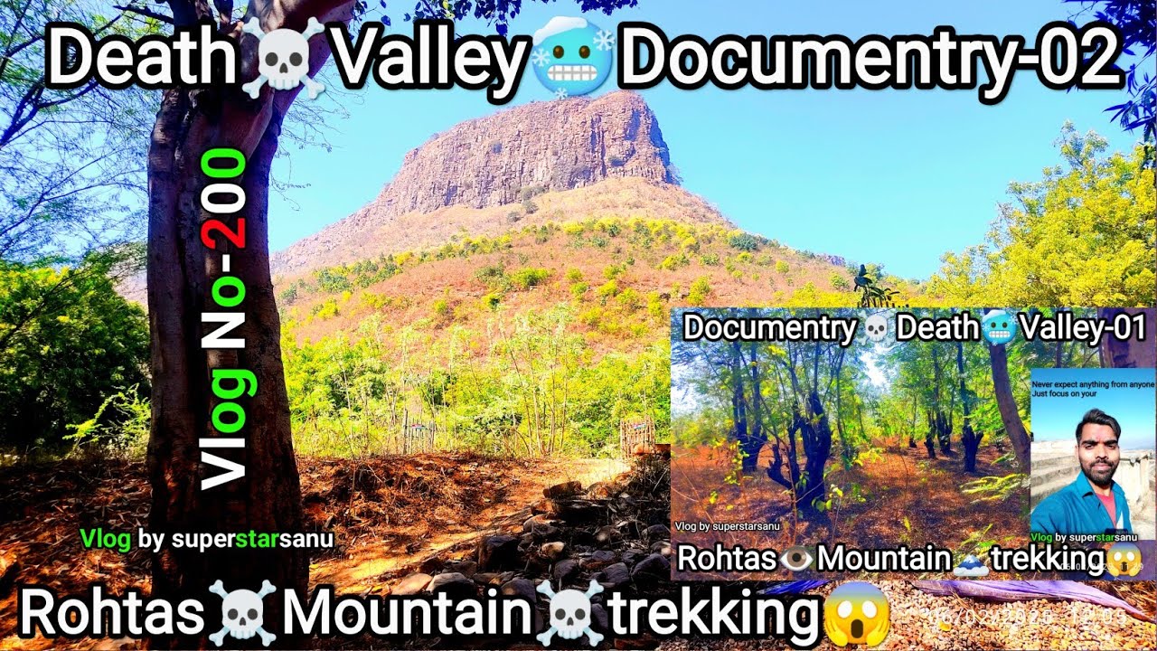Documentry☠️Death🥶Valley-02 l Rohtas Garh Vlog l Adventurous👁Rohtas😉 ...