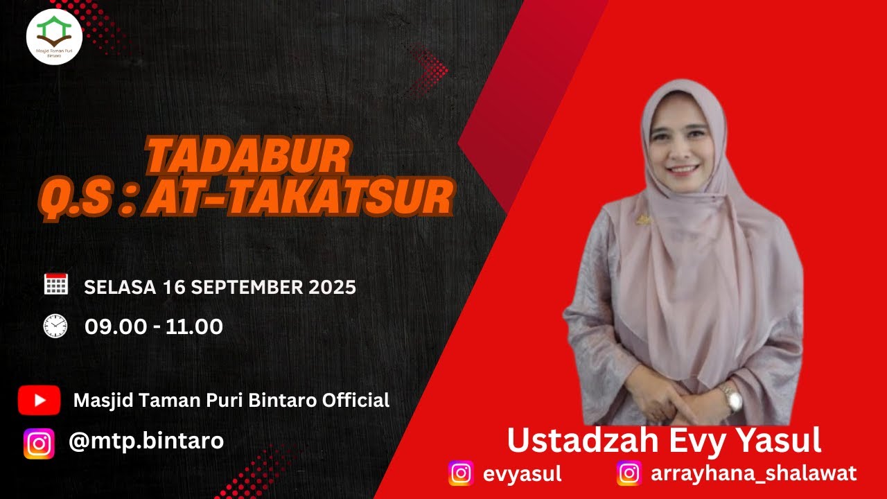 Ustadzah Evy Yasul "Tadabur Q.s : At-Takatsur" 16 September 2025 - YouTube