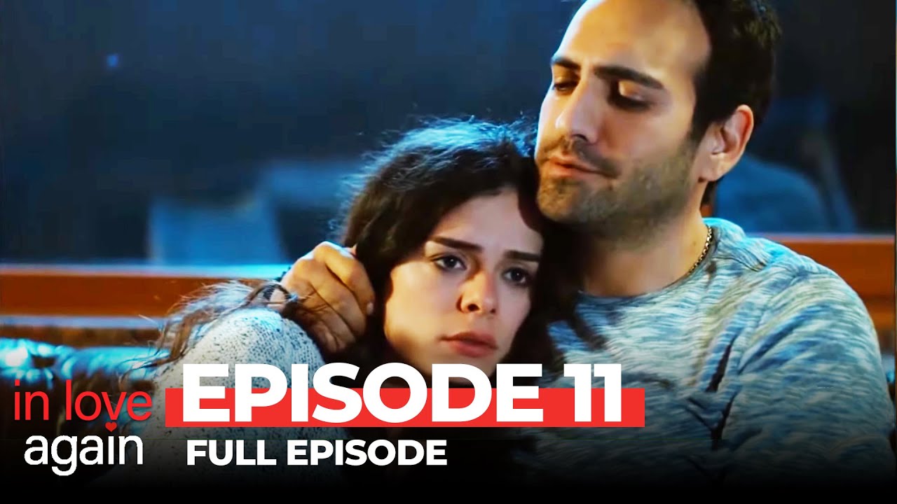 In Love Again Episode 11 (Long Version) - YouTube