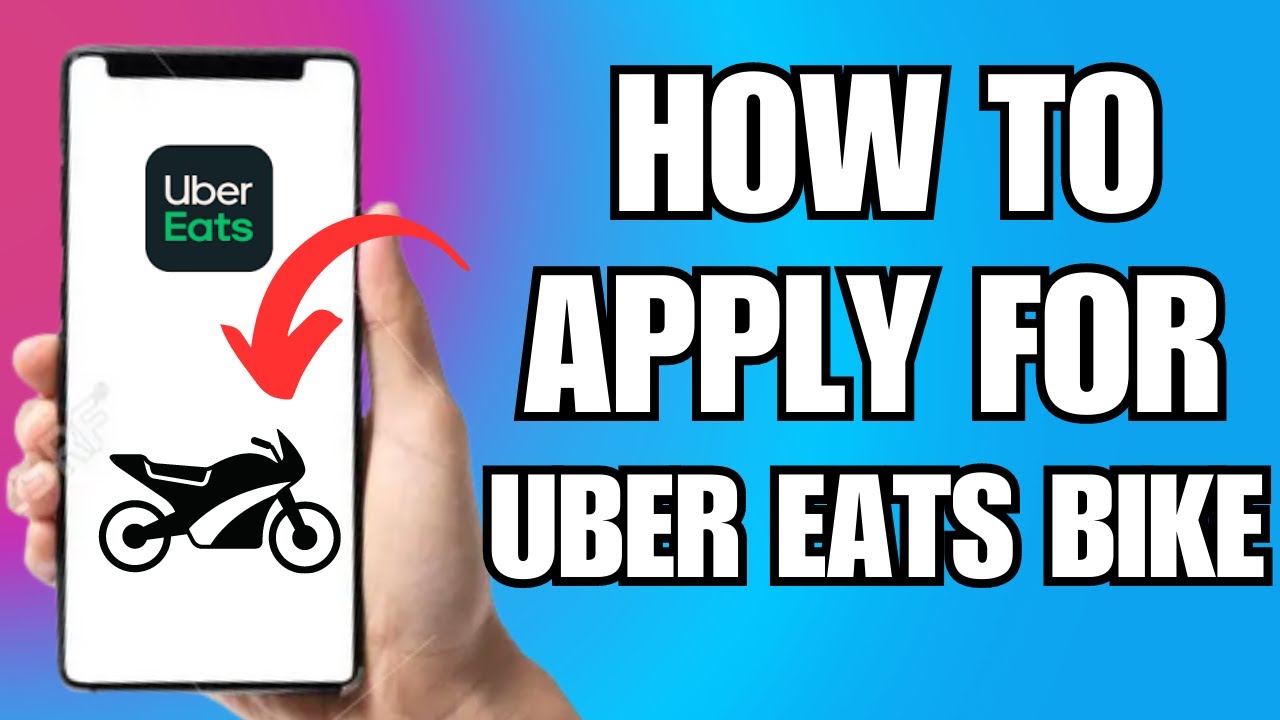 How To Apply For Uber Eats Bike (2025) - YouTube