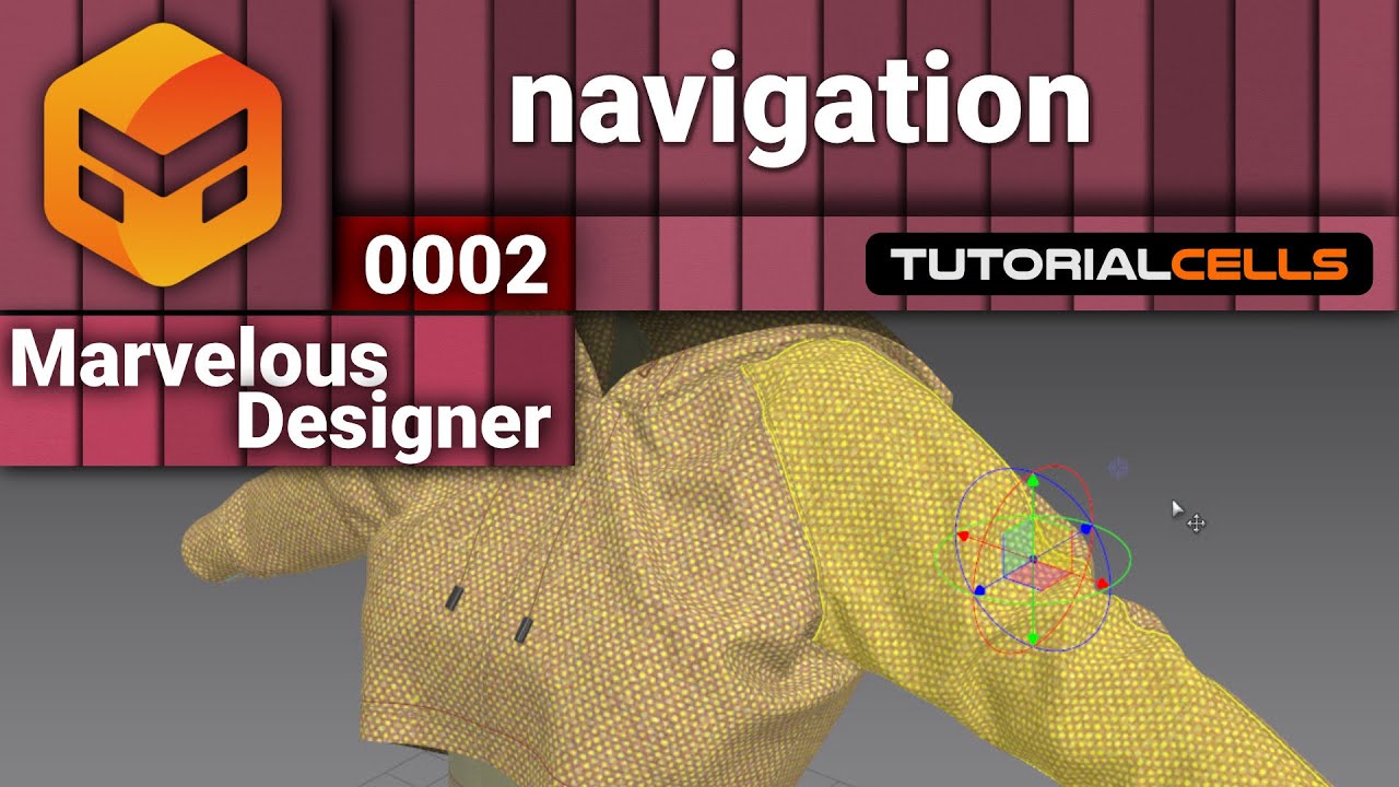 Marvelous Designer Navigation - Hướng Dẫn Điều Hướng Toàn Diện