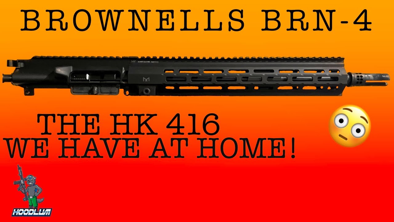 Review: Brownells BRN-4, The HK416 We Have At Home! - YouTube