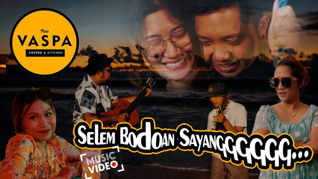 D'go Vaspa - Selem Bodoan Sayang (Official Video Klip Musik) - YouTube