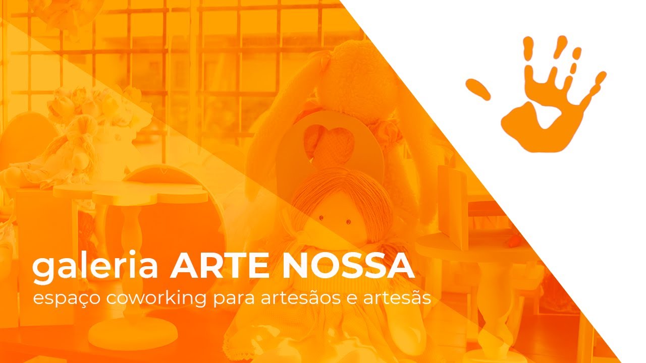 Galeria Arte Nossa - Espaço Coworking para Artesãos e Artesãs - YouTube
