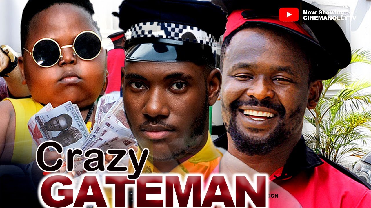 CRAZY GATEMAN -CHIDI DIKEH, ZUBBY MICHEAL 2024 LATEST NOLLYWOOD MOVIE ...
