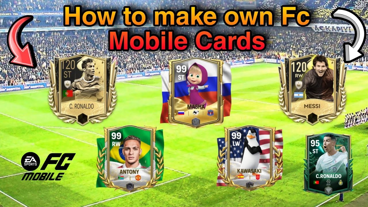 How to make own Fc Mobile Cards...... #fcmobile #fifamobile #fifa22 # ...