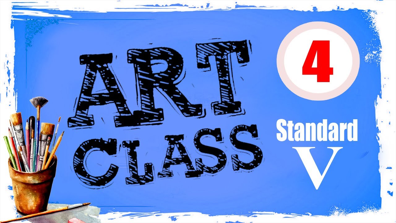 Std 5 Class 4 - YouTube