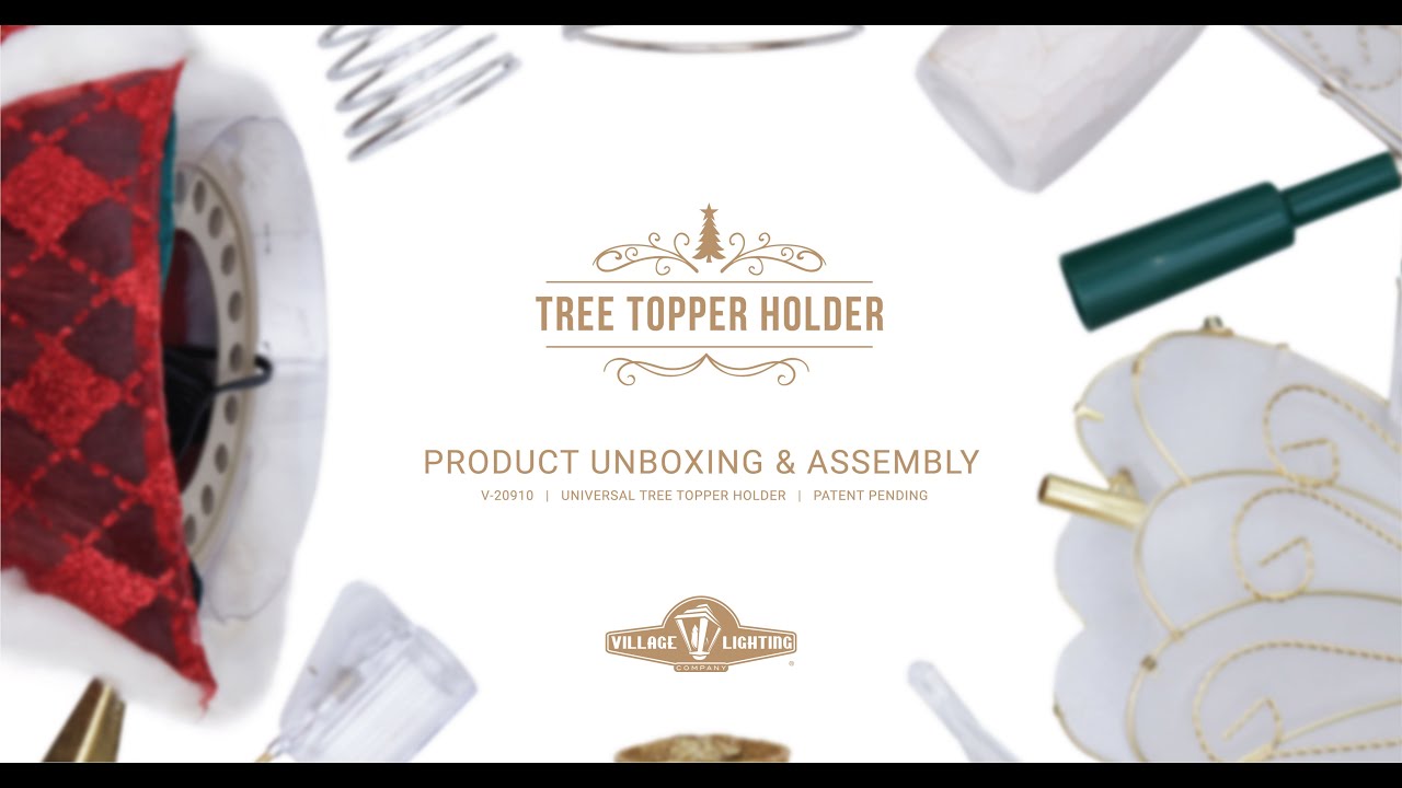 Tree Topper Holder - Product Unboxing & Assembly - V 20910 - YouTube