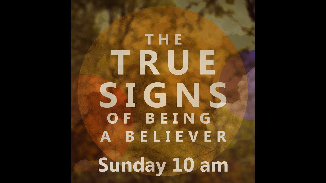 October 15th, 2023 - The True Signs of Being a Believer - Epistle of ...