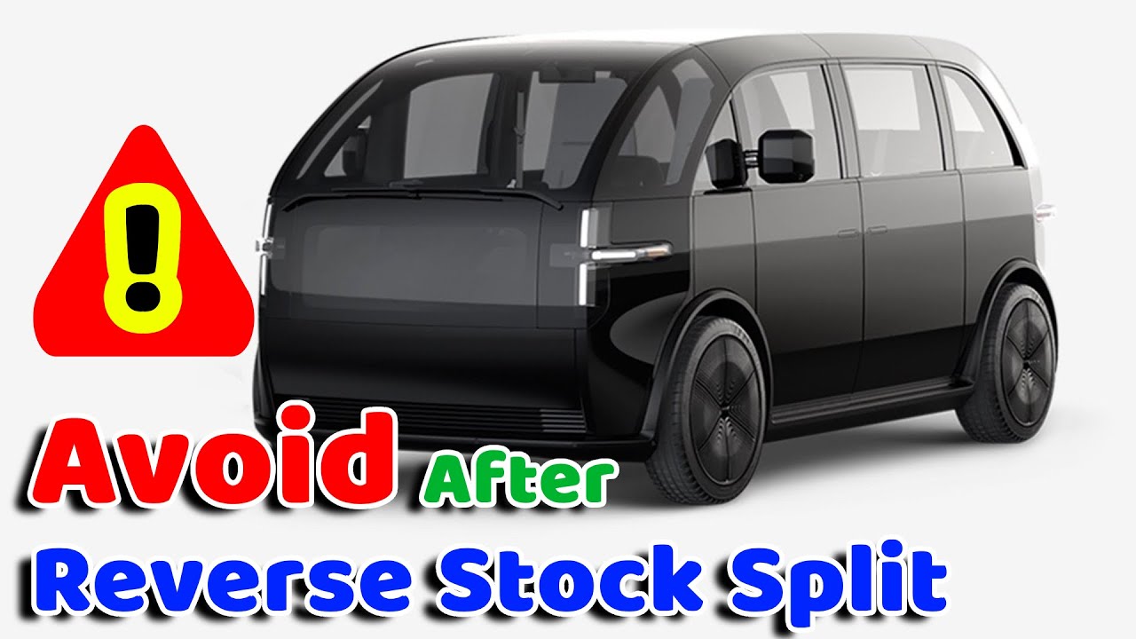 Canoo: Avoid After Reverse Stock Split GOEV - YouTube