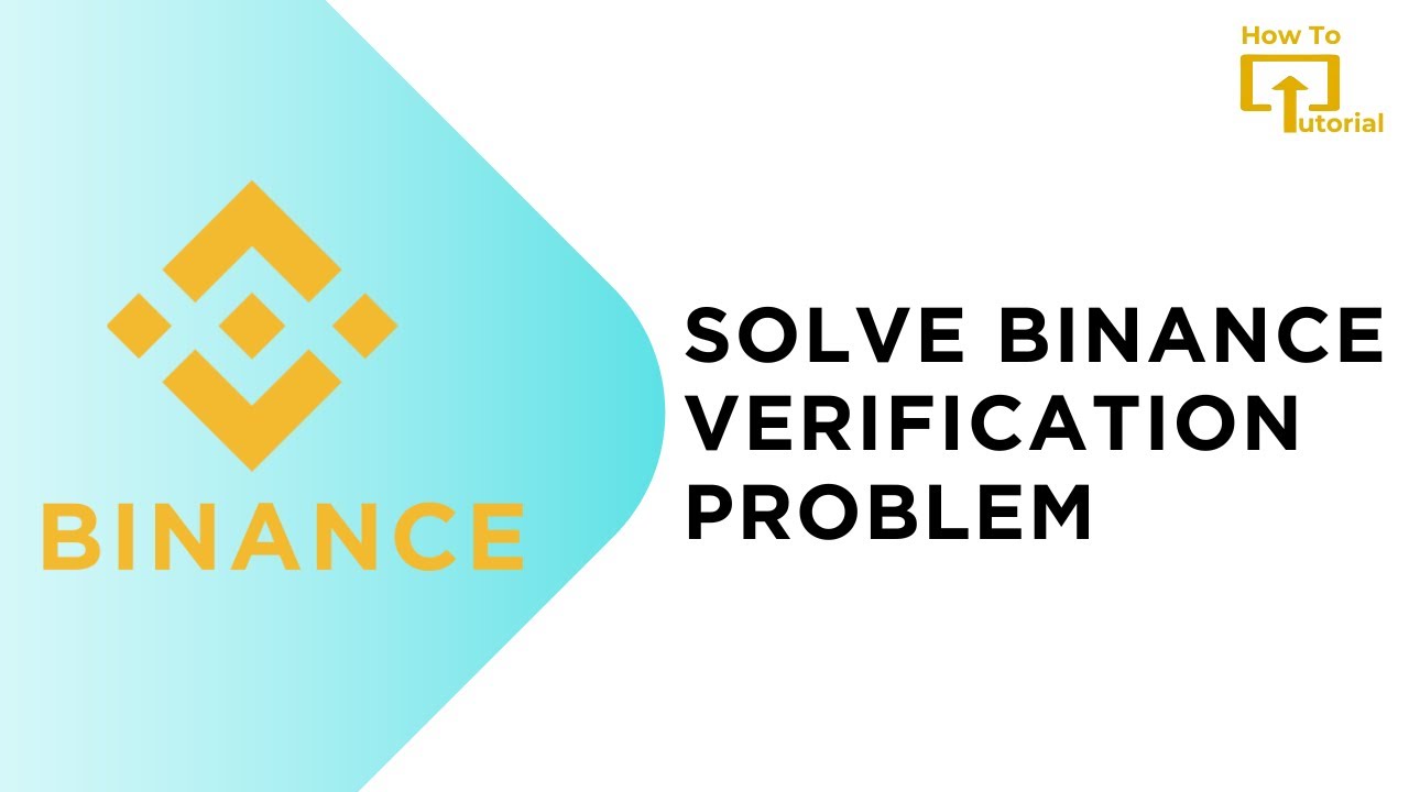 How to Solve Binance Verification Problem - YouTube